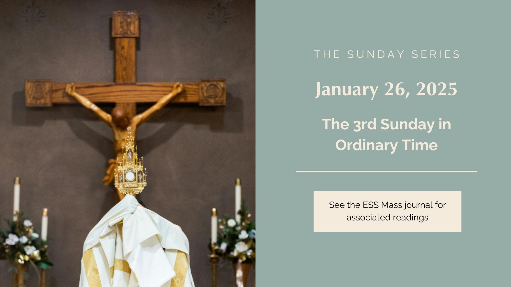 January 26, 2025: Third Sunday in Ordinary Time – Every Sacred Sunday